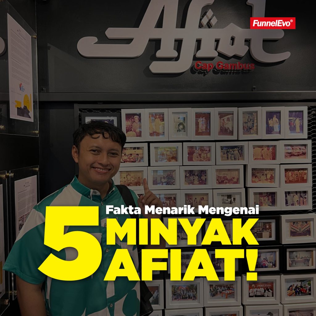 5 Fakta Menarik Mengenai Minyak Afiat! - FunnelEvo Group