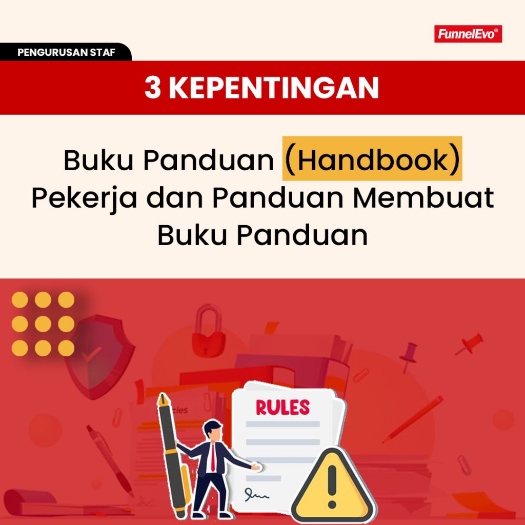 3 Kepentingan Buku Panduan (Handbook) Pekerja dan Panduan Membuat Buku ...